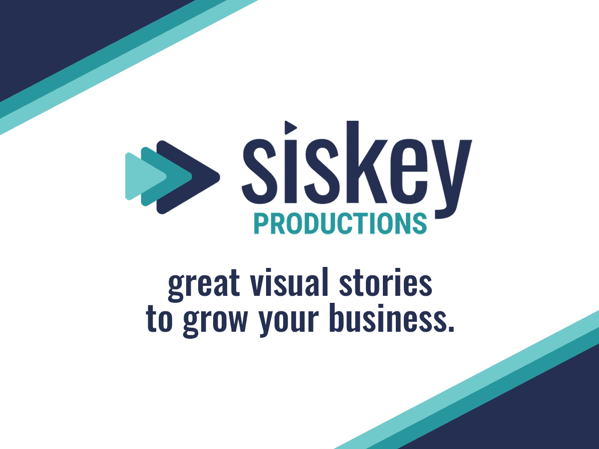 Siskey Productions: Great Visual Stories to Grow Your Business